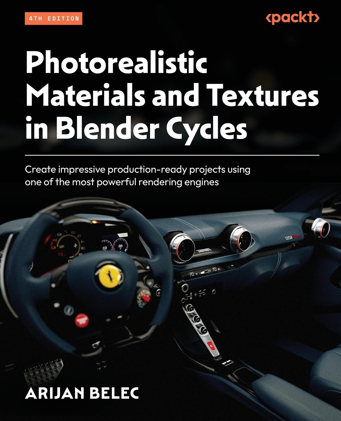 Photorealistic Materials and Textures in Blender Cycles: Create impressive production-ready ...
