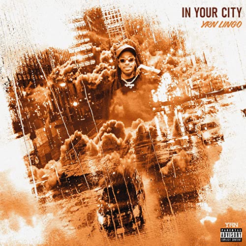 In Your City von YRN Lingo auf Amazon Music Unlimited