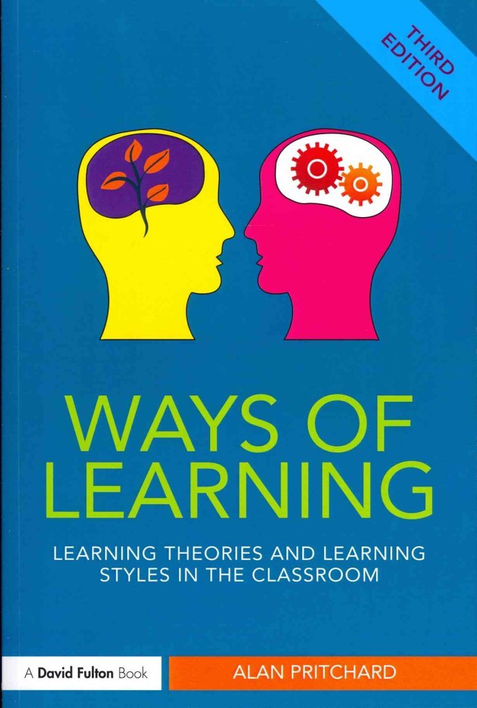 Ways of Learning: Learning theories and learning styles in the ...