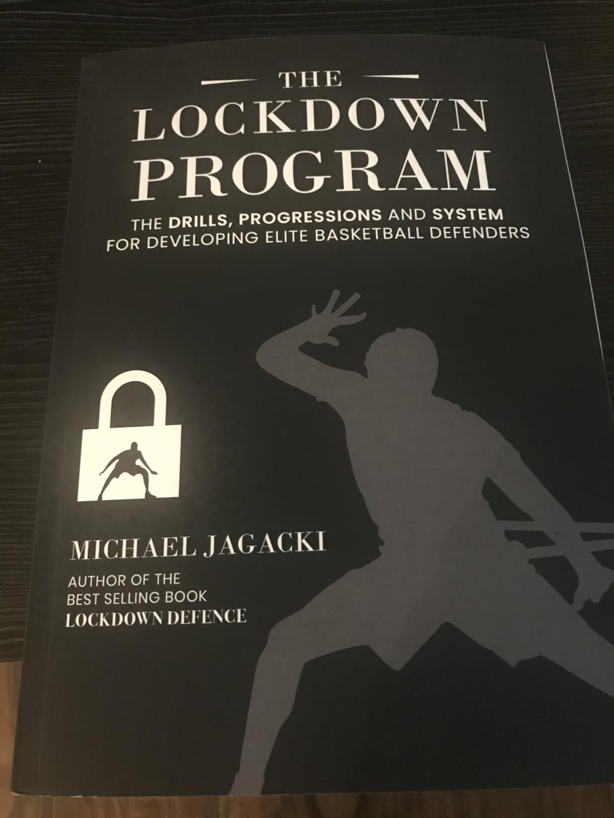 The Lockdown Defense Program: The Drills, Progressions and System for ...