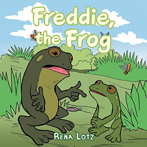 Amazon.com: Freddie, the Frog eBook : Lotz, Rena: Kindle Store