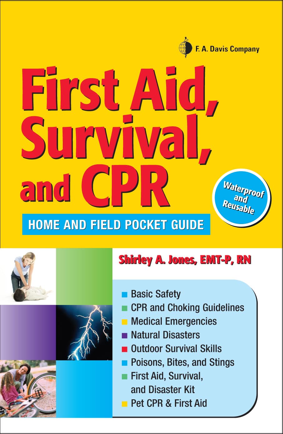 First Aid, Survival, and CPR: Home and Field Pocket Guide ...