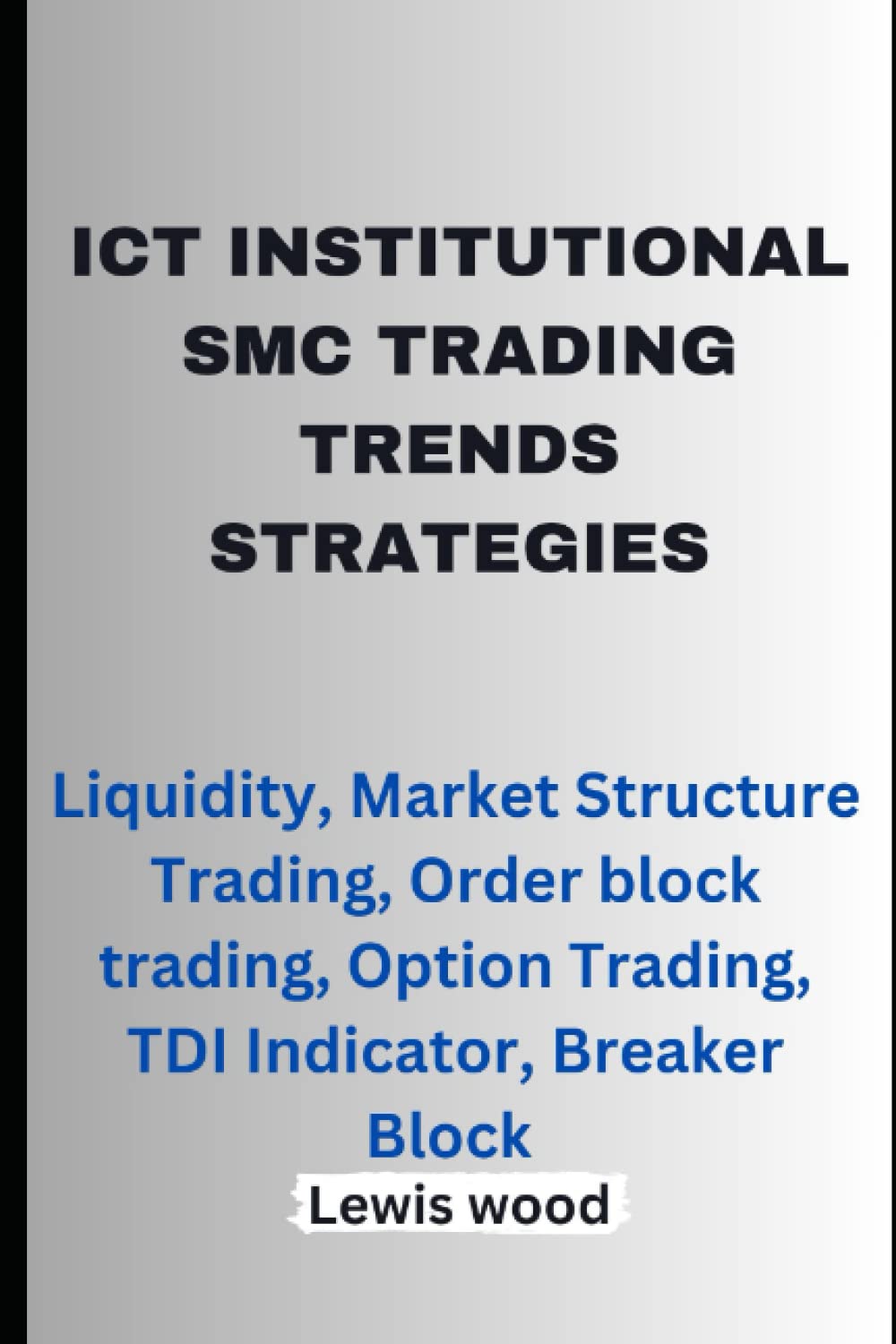 Amazon.com: ICT INSTITUTIONAL SMC TRADING TRENDS STRATEGIES: Liquidity ...