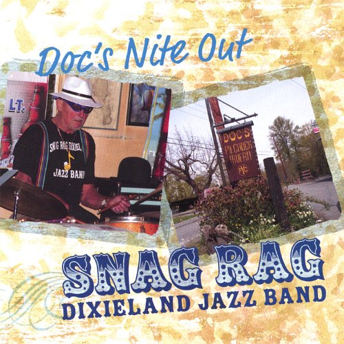 Amazon.com: Doc's Nite Out : Snag Rag Dixieland Jazz Band: Digital Music