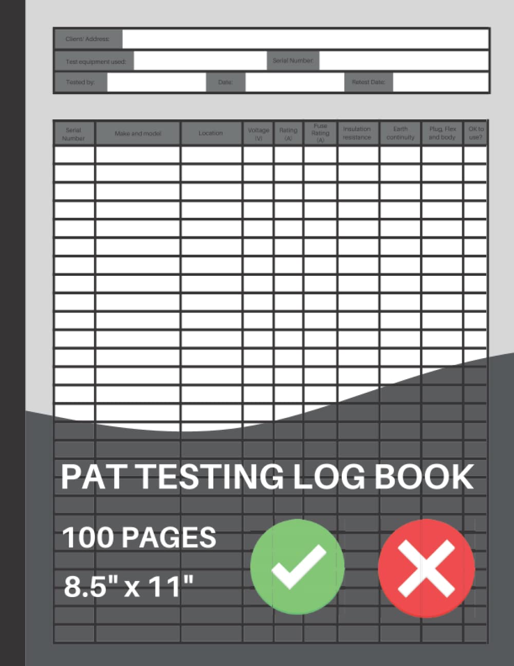 Pat Testing Log Book: Pat Testing Certificate Book, A4 Log Book For ...