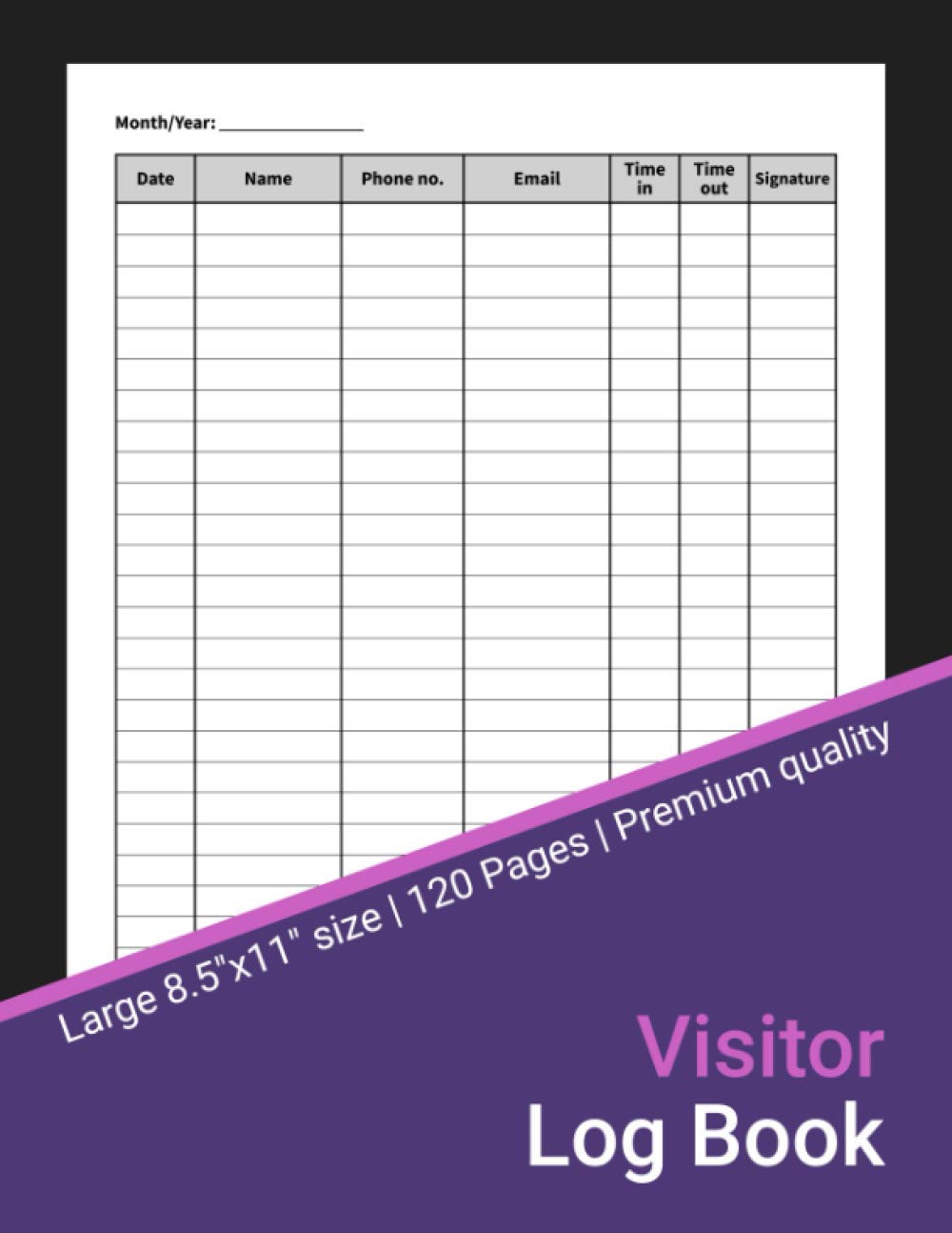 Visitor Log Book: Sign In and Out Book for Business, Office, Hotels and ...