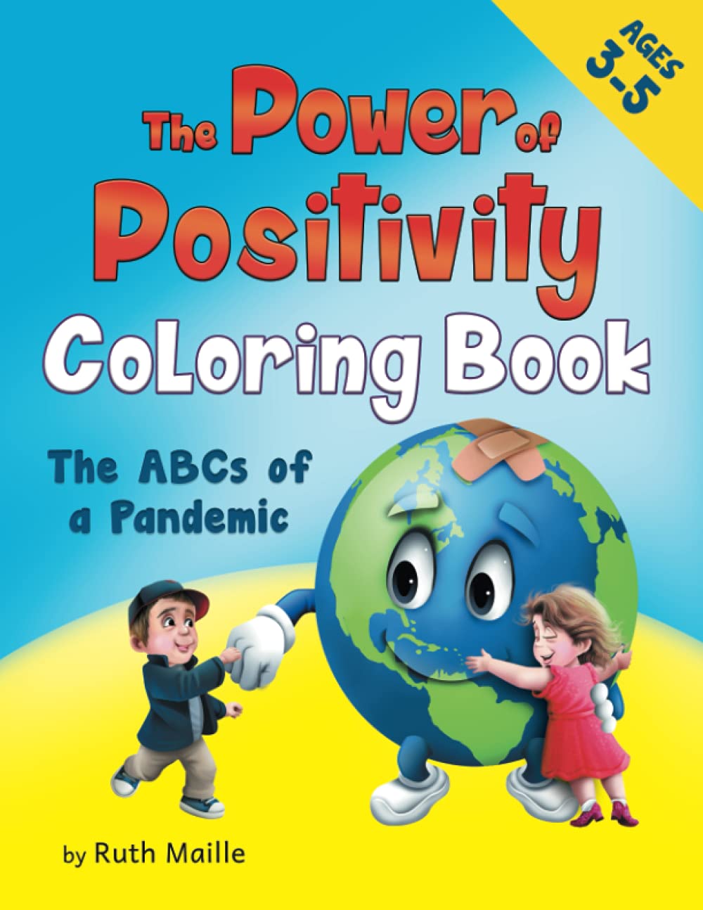 The Power of Positivity Coloring Book for Children Ages 3-5: The ABC's ...