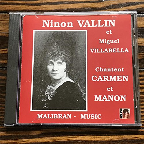 Amazon.com: Ninon Vallin et Miguel Villabella Chantent Carmen Et Manon ...
