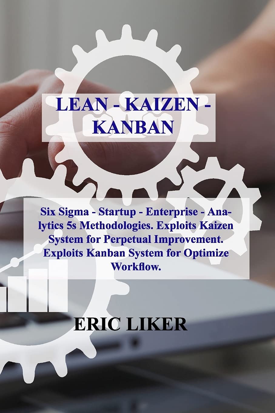 Buy Lean - Kaizen - Kanban: Six Sigma - Startup - Enterprise ...