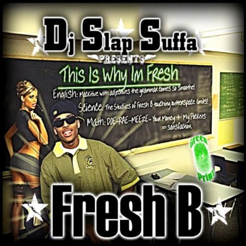 Play This Is Why Im Fresh by Fresh B on Amazon Music