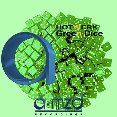 Amazon Music - HotwerkのGreen Dice - Amazon.co.jp