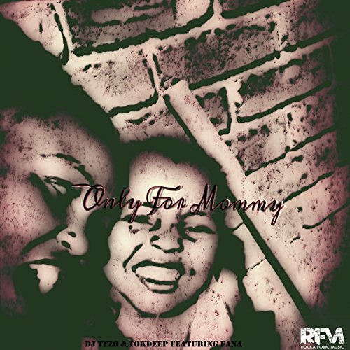 Play Only For Mommy(Original Sax ) by Dj Tyzo & Tokdeep Featuring Fana ...