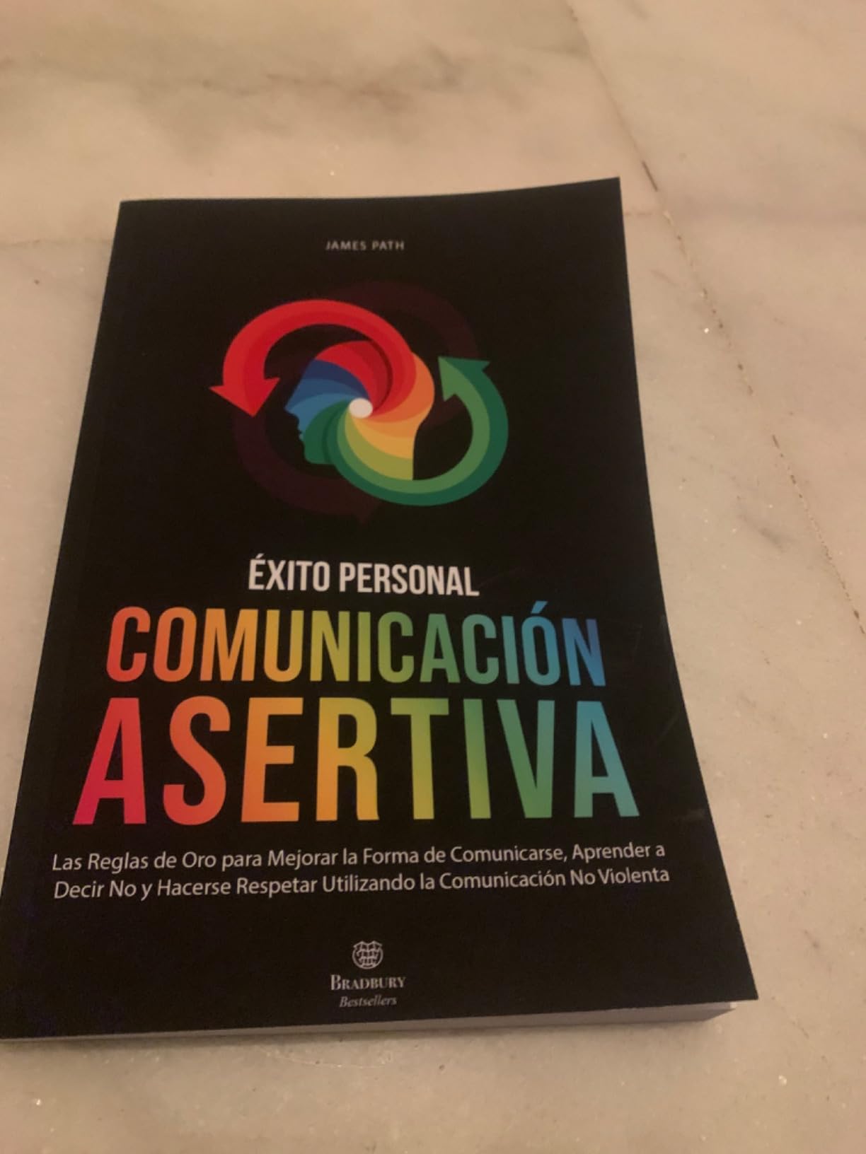 COMUNICACIÓN ASERTIVA: Las Reglas de Oro para Mejorar la Forma de ...