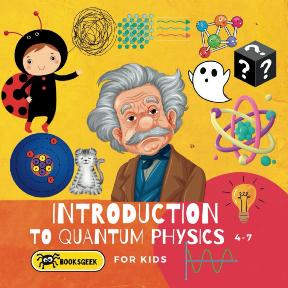 Introduction to Quantum Physics for kids: Introduction to Quantum ...