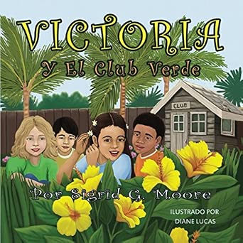 Amazon.com: Victoria y El Club Verde (Spanish Edition): 9781520529684 ...