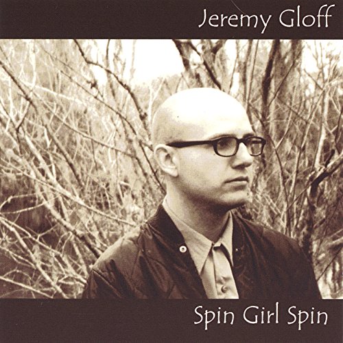 Amazon MusicでJeremy GloffのSpin Girl Spinを再生する