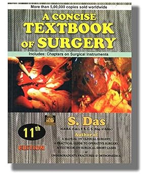 A Concise Text Book of Surgery by S. Das