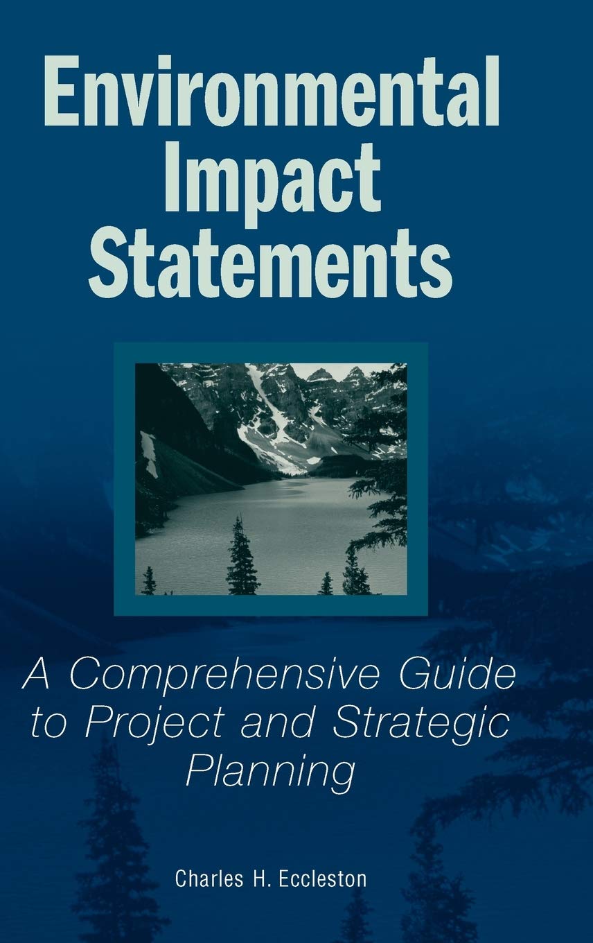 Amazon.com: Environmental Impact Statements: A Comprehensive Guide to ...