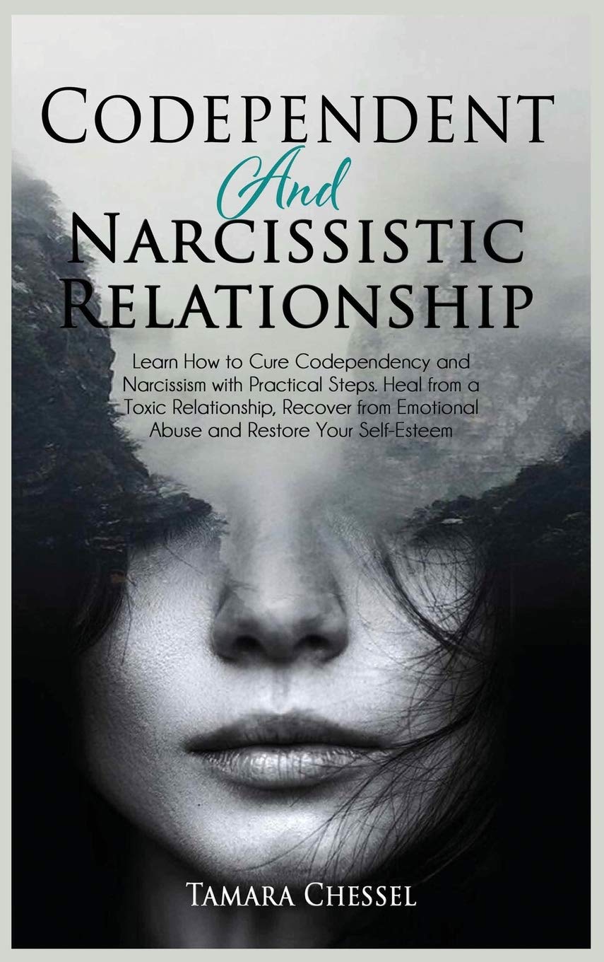 Amazon.com: Codependent and Narcissistic Relationship: Learn How to Cure Codependency and ...