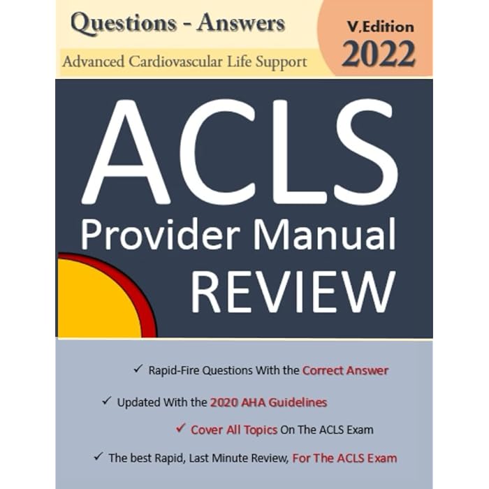 Buy Advanced Cardiovascular Life Support Review ACLS Provider Manual ...