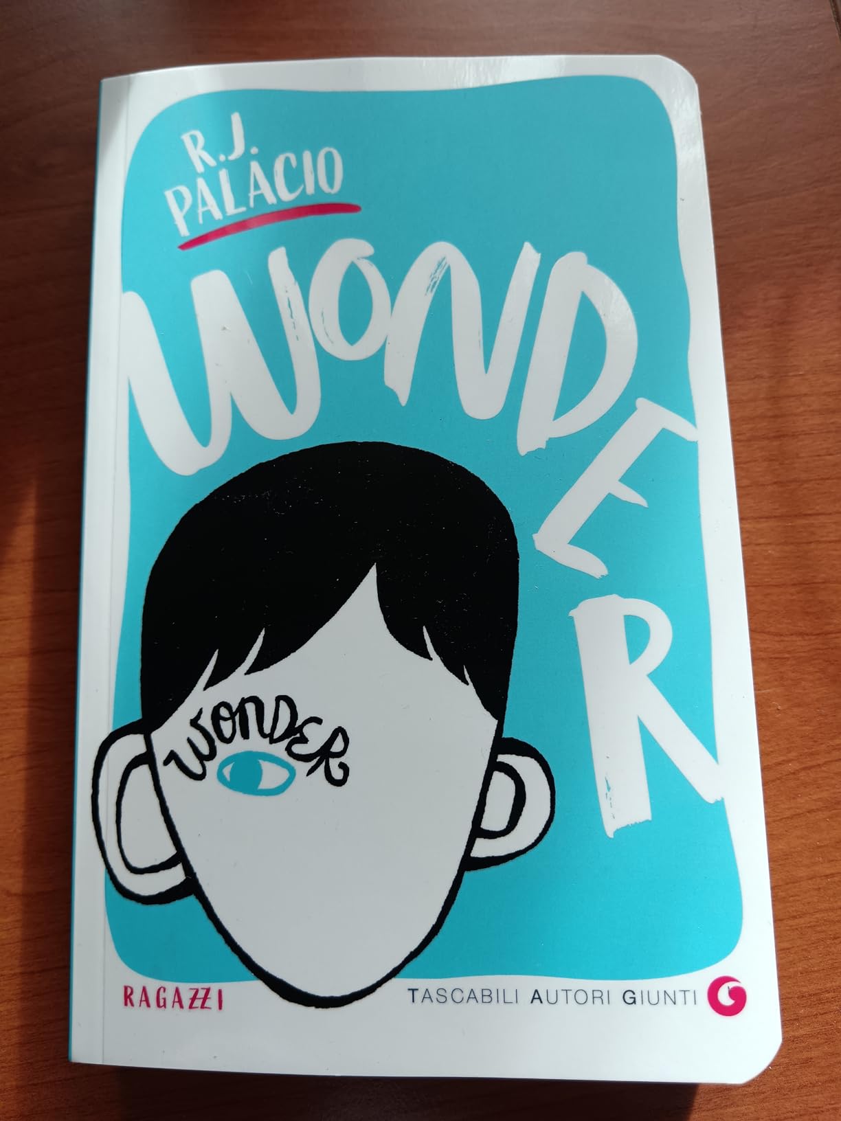 Wonder. Edizione Italiana : Palacio, R. J., Orcese, Alessandra: Amazon ...