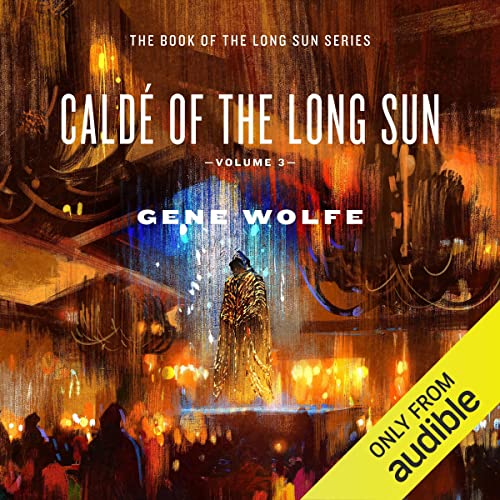 Amazon.com: Caldé of the Long Sun: Book of the Long Sun, Book 3 ...