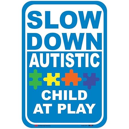 Amazon.com : Warning Sign Slow Autistic Child at Play with Road Sign ...