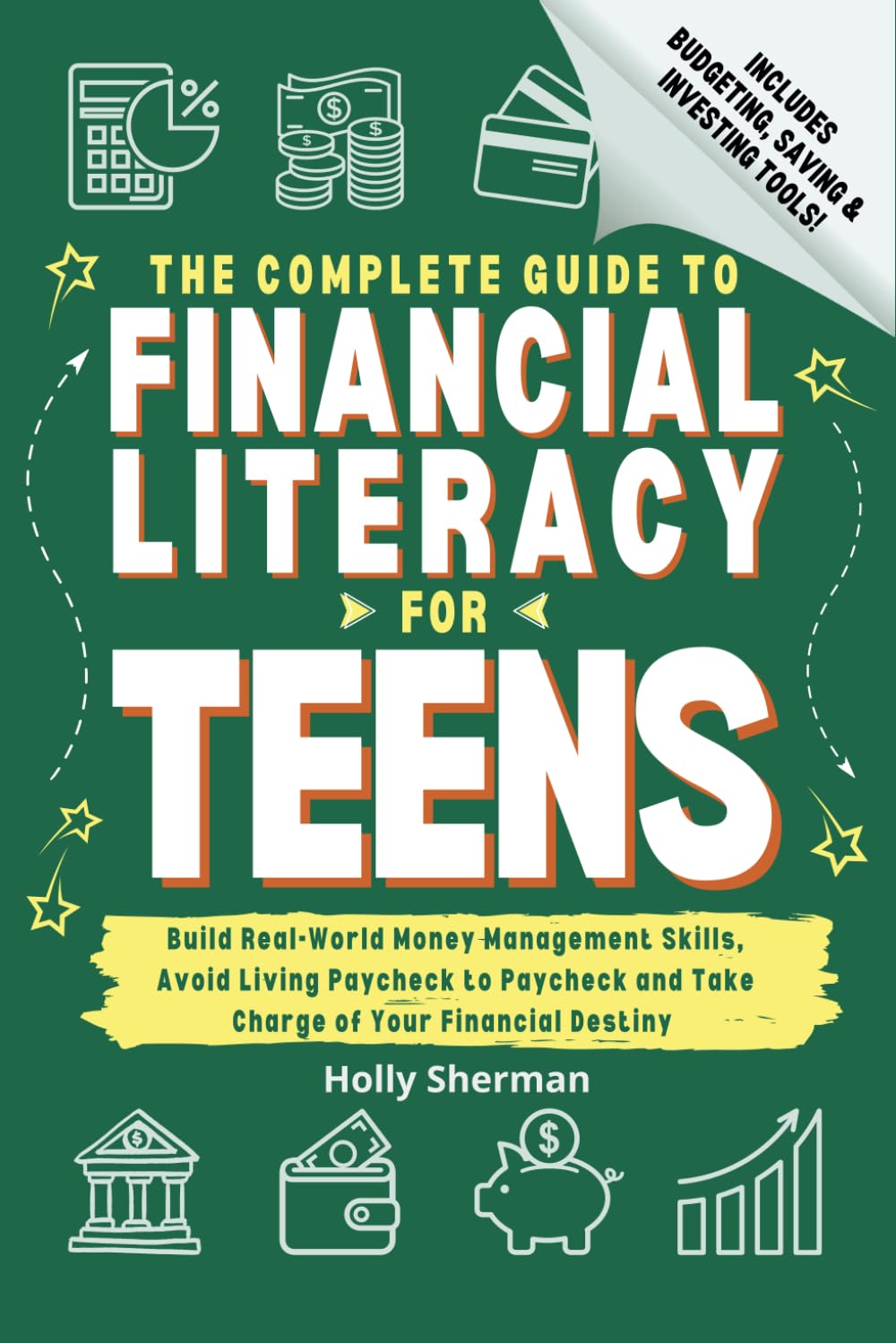 Amazon.com: The Complete Guide to Financial Literacy for Teens: Build ...