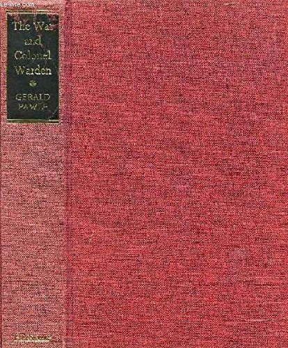 The War and Colonel Warden: Amazon.co.uk: PAWLE GERALD: Books