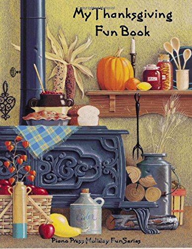 My Thanksgiving Fun Book: Elizabeth C. Axford, et al, Elizabeth C ...