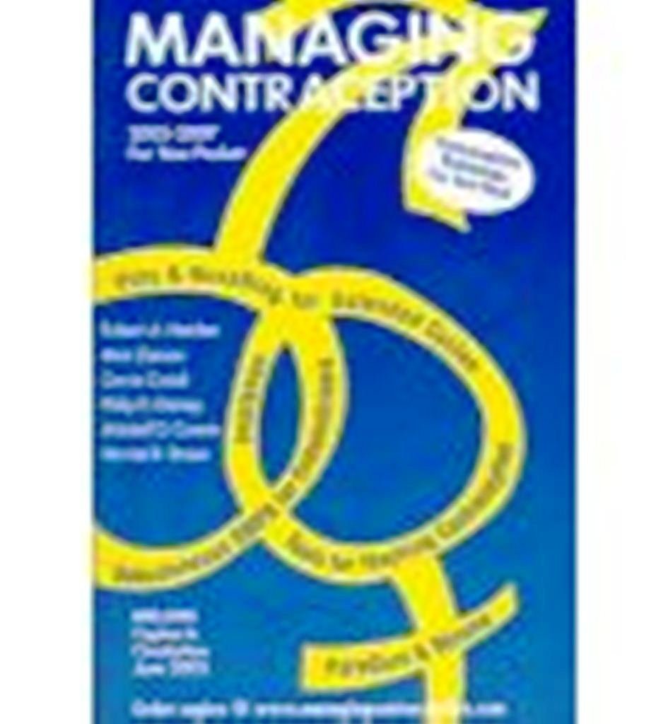 Guide to Managing Contraception 2005-2007: Hatcher, Robert A., Zieman ...