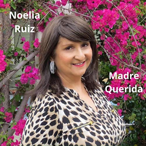 Play Madre Querida by Noelia Ruiz on Amazon Music
