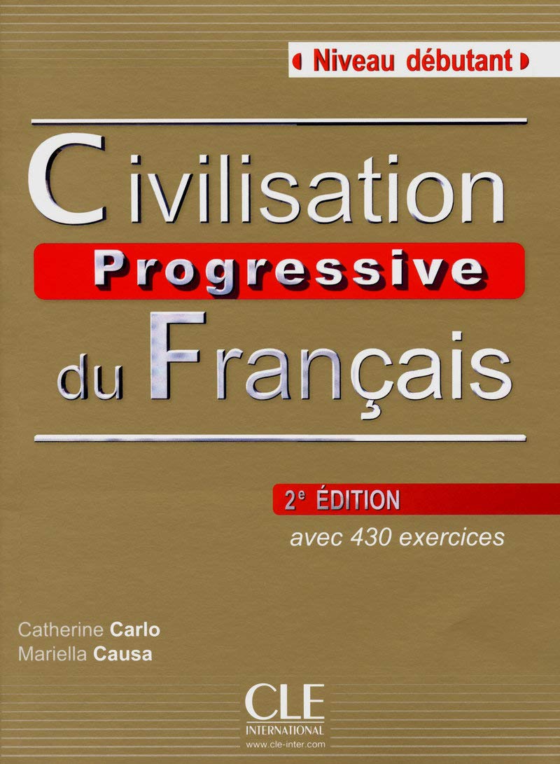 Amazon | Civilization Progressive Du Francais Niveau Debutant | Carlo ...