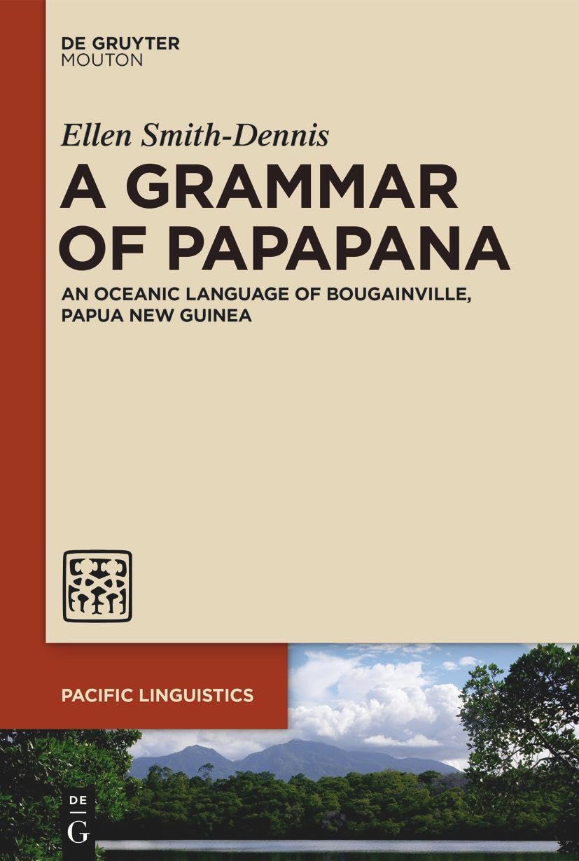 Amazon.com: A Grammar of Papapana: An Oceanic Language of Bougainville ...