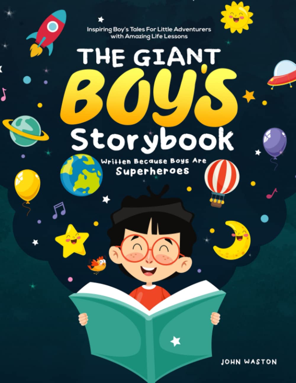 The Giant Boy’s Storybook Written Because Boys Are Superheroes ...