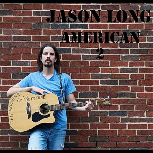 Amazon Music Unlimited - Jason Long 『American 2』
