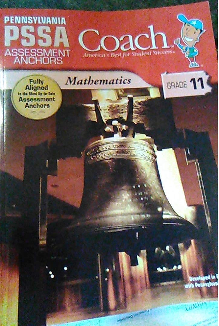 Pennsylvania PSSA Assessment Anchors Coach Mathematics Grade 11 149PA ...