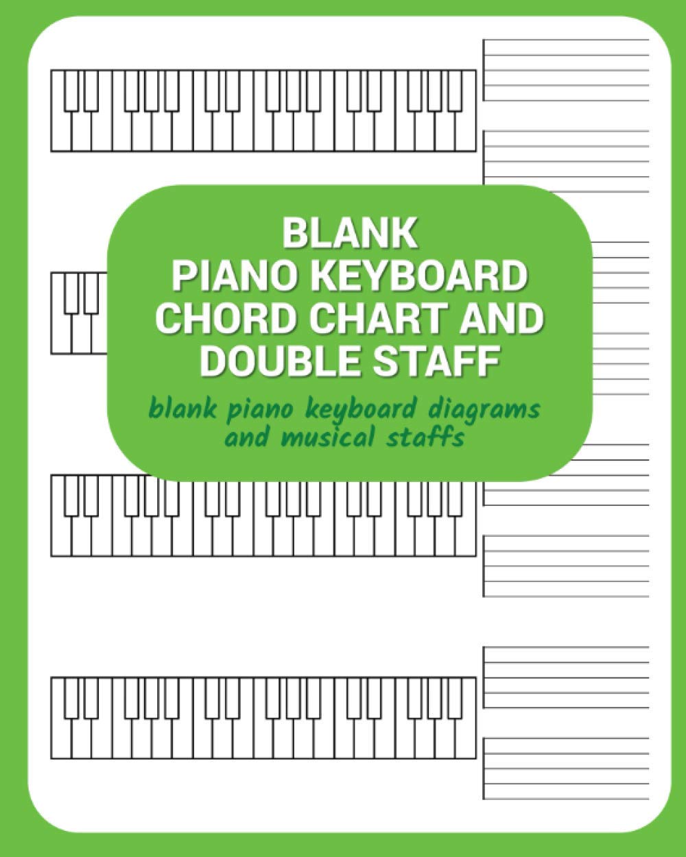 blank piano keyboard chord chart and double staff: blank piano keyboard ...