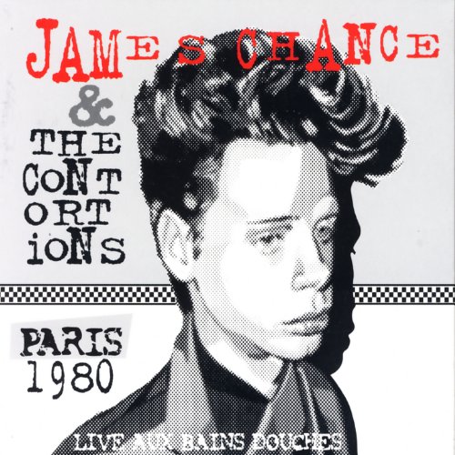 Play Live Aux Bains Douches - Paris 1980 by James Chance and The ...