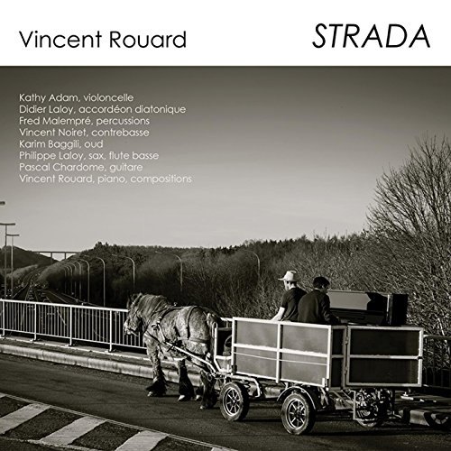 Amazon Music - Vincent RouardのStrada - Amazon.co.jp