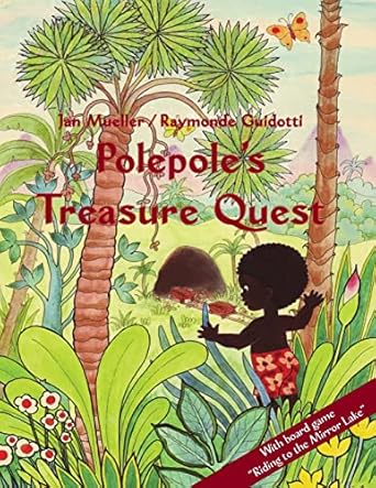 Polepole's Treasure Quest: A Tale of the Dawn / with board game: Riding ...