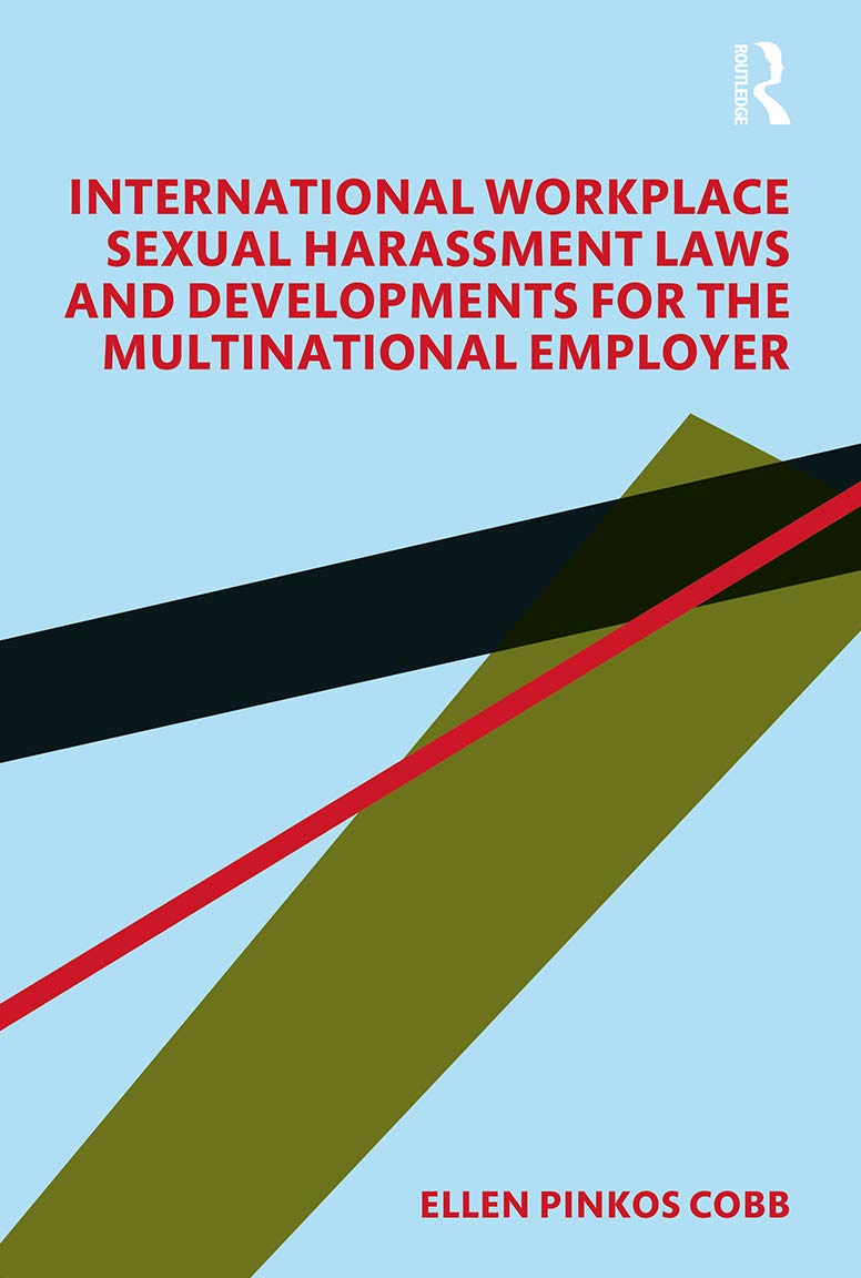 Amazon.com: International Workplace Sexual Harassment Laws and ...