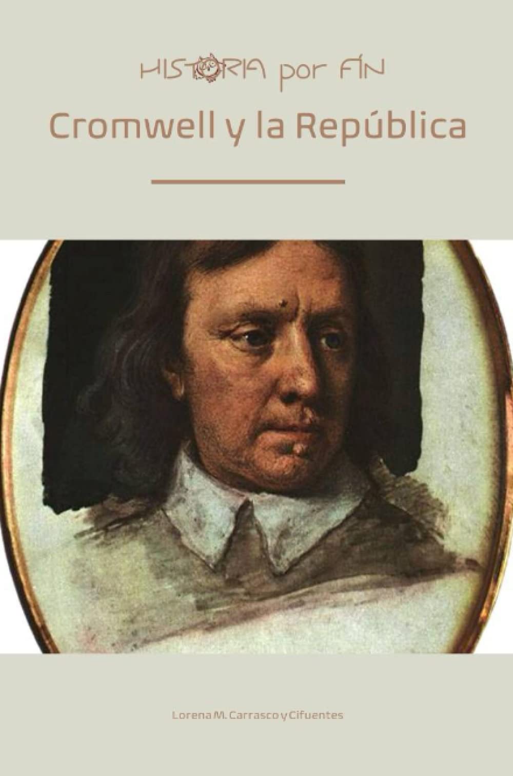 HISTORIA por FIN: Cromwell y la República (Historia de Inglaterra ...