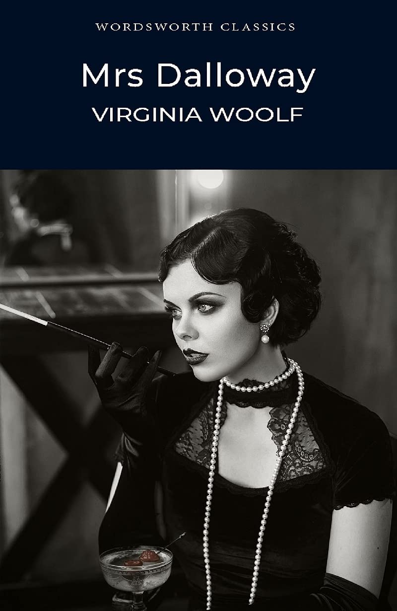 Mrs. Dalloway (Wordsworth Classics) by Virginia Woolf