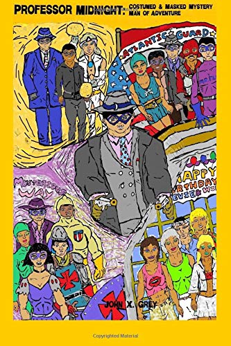 Buy Professor Midnight: Costumed & ed Mystery Man of Adventure ...