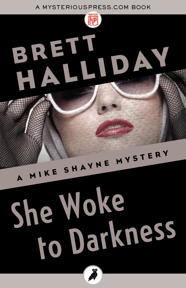 She Woke to Darkness (The Mike Shayne Mysteries Book 25) eBook ...