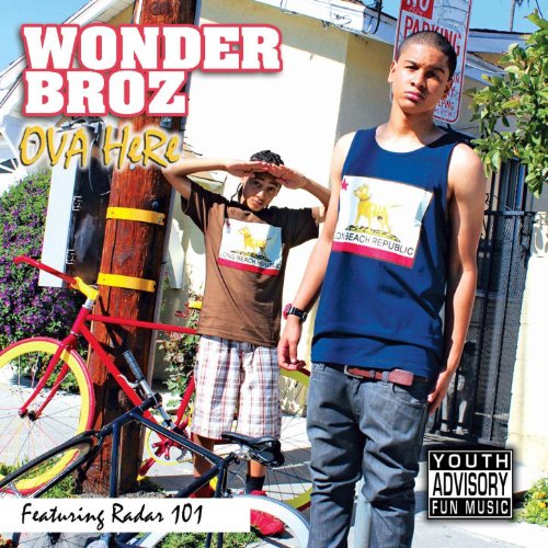 Spiele Ova Here (feat. Radar 101) von Wonder Broz auf Amazon Music ab