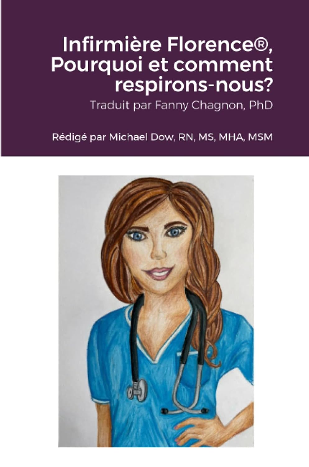 Amazon.com: Infirmière Florence®, Pourquoi et comment respirons-nous ...