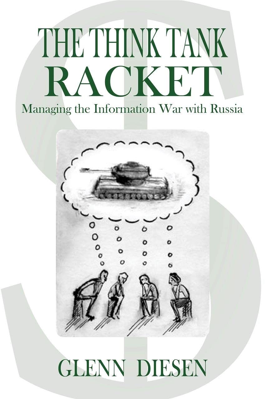 Amazon.com: The Think Tank Racket: Managing the Information War with ...