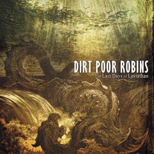 The Last Days of Leviathan by Dirt Poor Robins on Amazon Music - Amazon ...